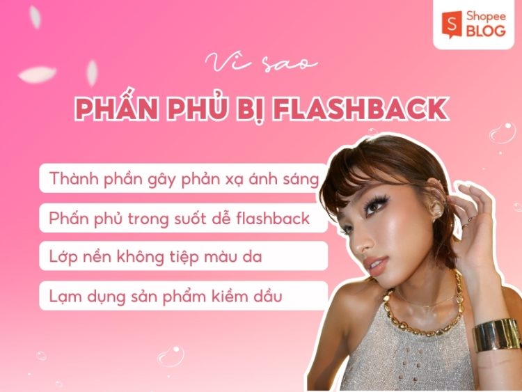 Flashback trong makeup là gì? Cách tránh lỗi khi chụp ảnh